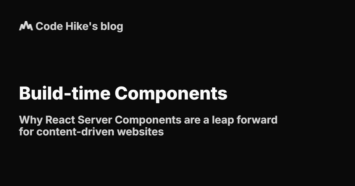 Build-time Components | Code Hike